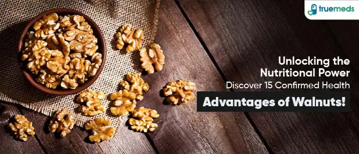 Walnut: Nutrition, Uses, Benefits & Side Effects