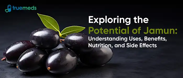 Jamun: Uses, Benefits, Nutrition, Side Effects