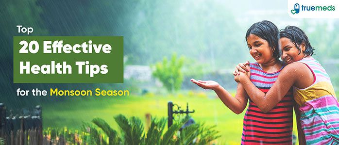 Top 20 Health Tips For Monsoon
